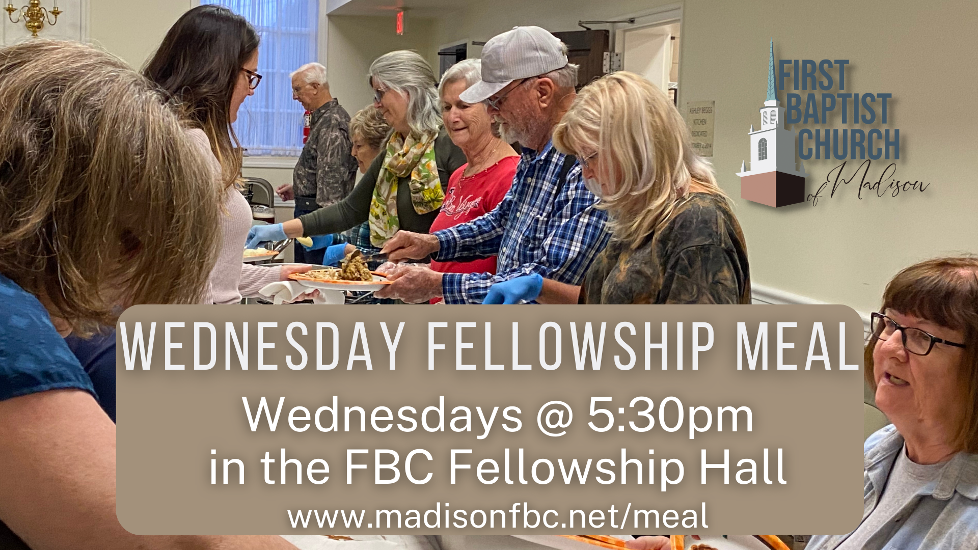 FBC Fellowship Meal – FBC Madison, FL